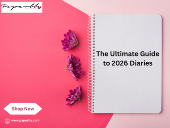 The Ultimate Guide to 2026 Diaries – Paperlla